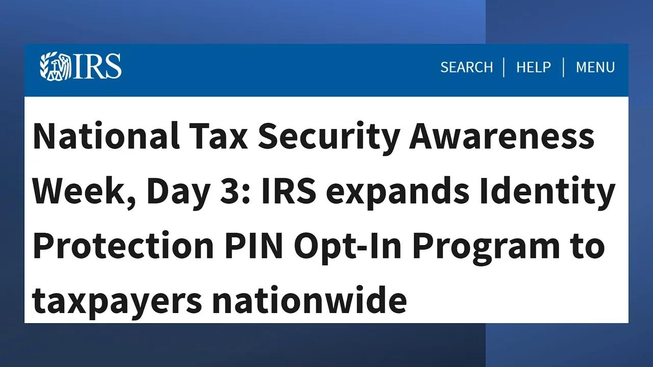 National Tax Security Awareness Week, Day 3: IRS expands Identity ...