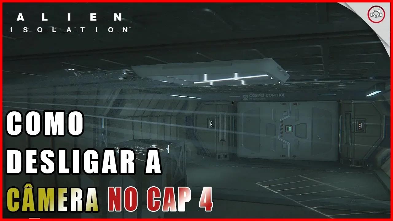 Alien Isolation, Como desligar a camera e fazer a missão Gain access to ...
