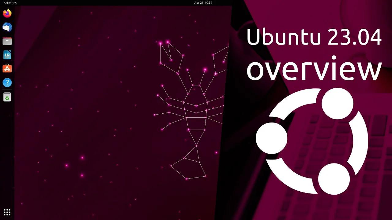 Ubuntu 23.04 overview | Upgrade your desktop.