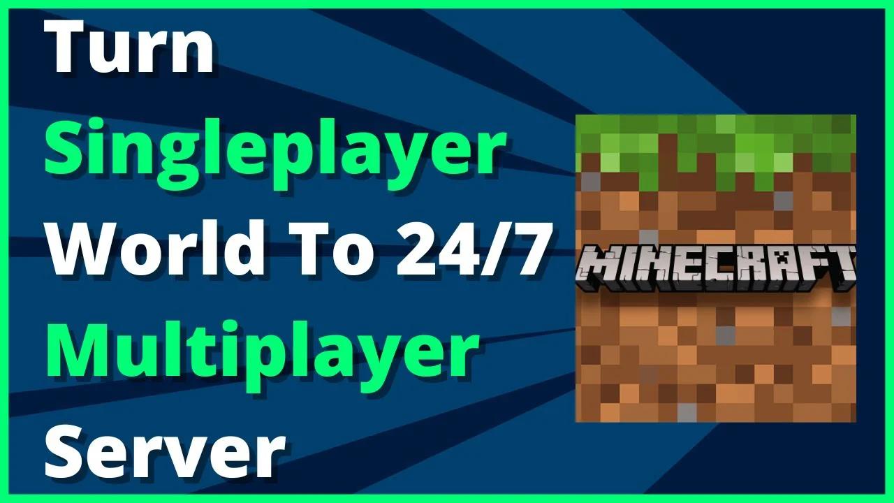 How To Turn A Minecraft Bedrock Edition Singleplayer World Into A 24 7