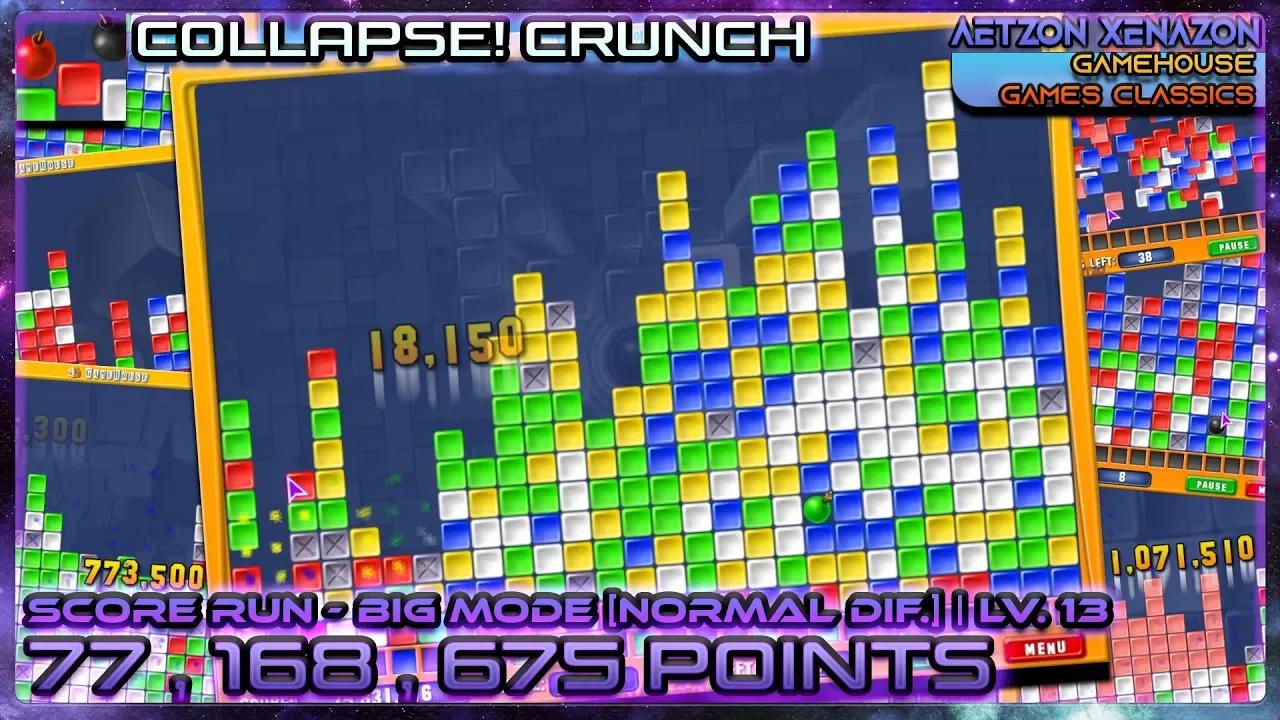 Collapse! Crunch [2004] | Big Mode [Normal Difficulty] / Score Run - 77 ...