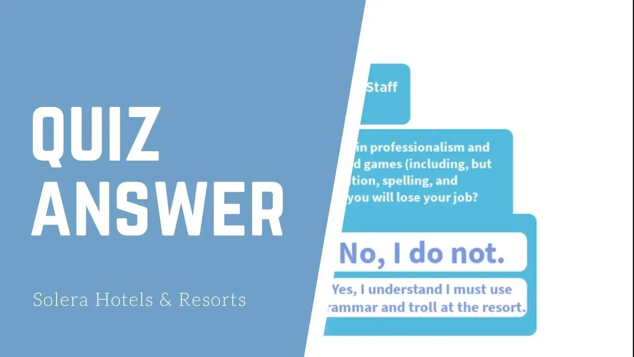 Solera Hotels & Resorts Quiz Answers 2021 | How to PASS your ...
