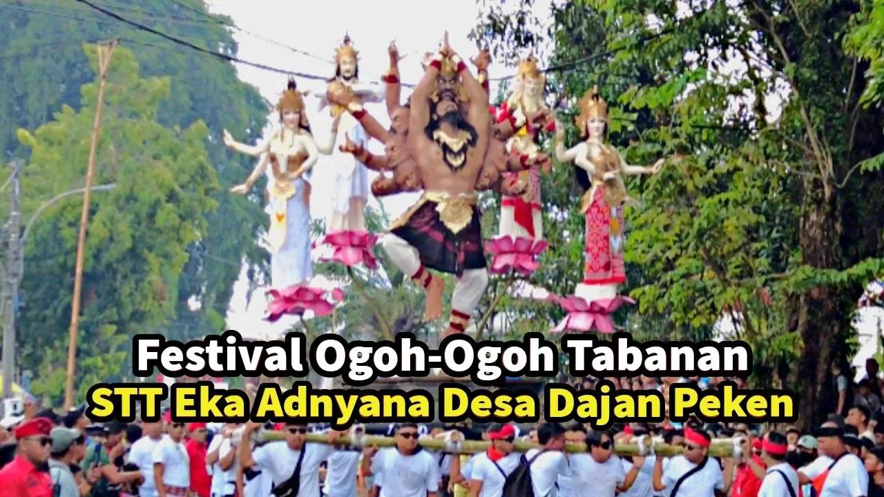 Pawai Ogoh-Ogoh STT Eka Adnyana Desa Dajan Peken Tabanan Bali