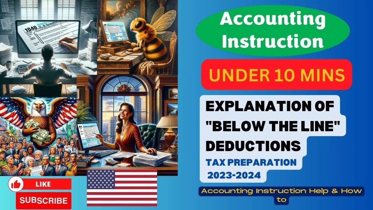 Explanation of "below the line" deductions Tax Preparation 2023-2024