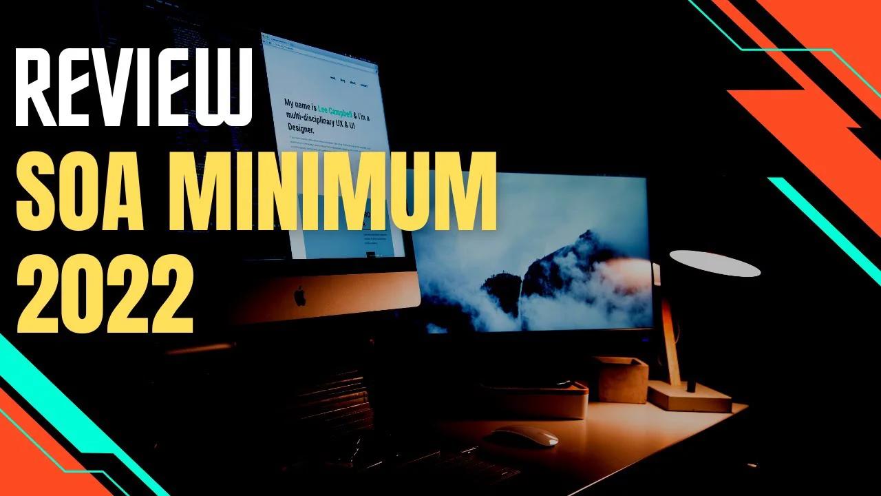 WINDOWS SOA MINIMUM 2022: Máximo Rendimiento y Calidad