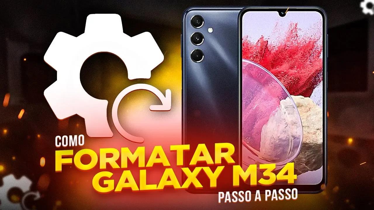 Como FORMATAR GALAXY M34 5G