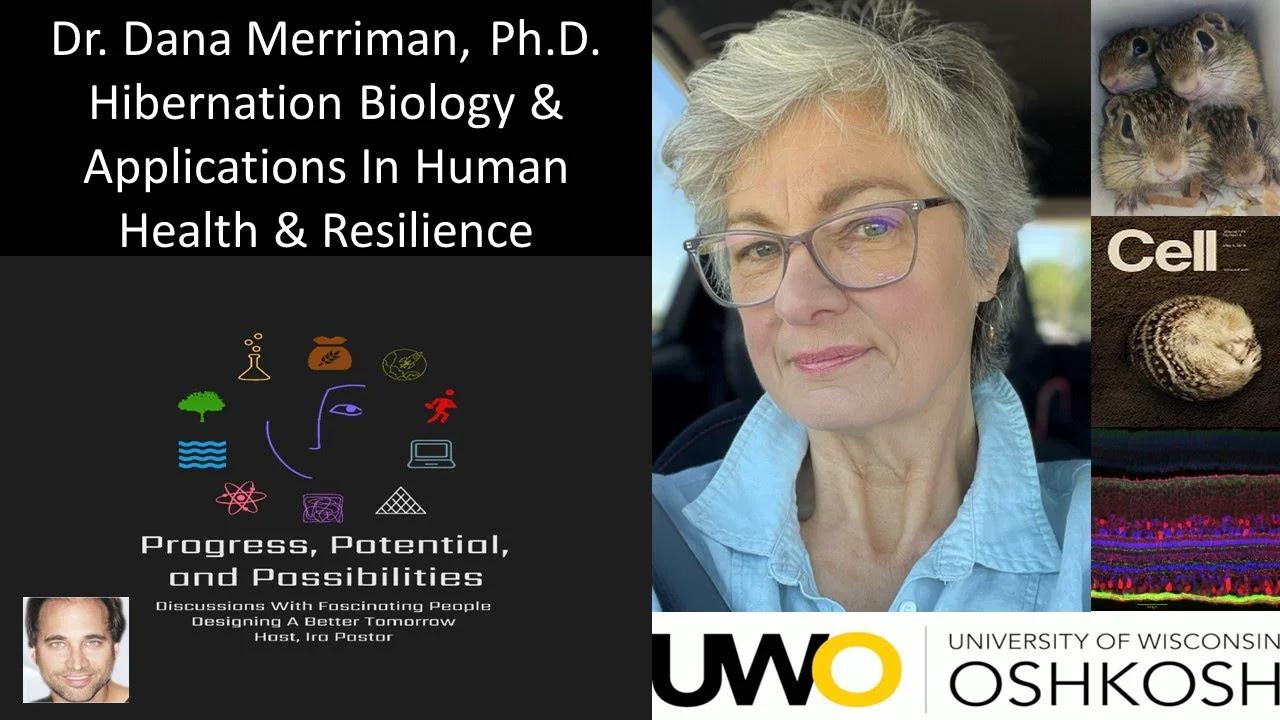 Dr Dana Merriman, PhD - UW-Oshkosh - Hibernation Biology & Applications ...