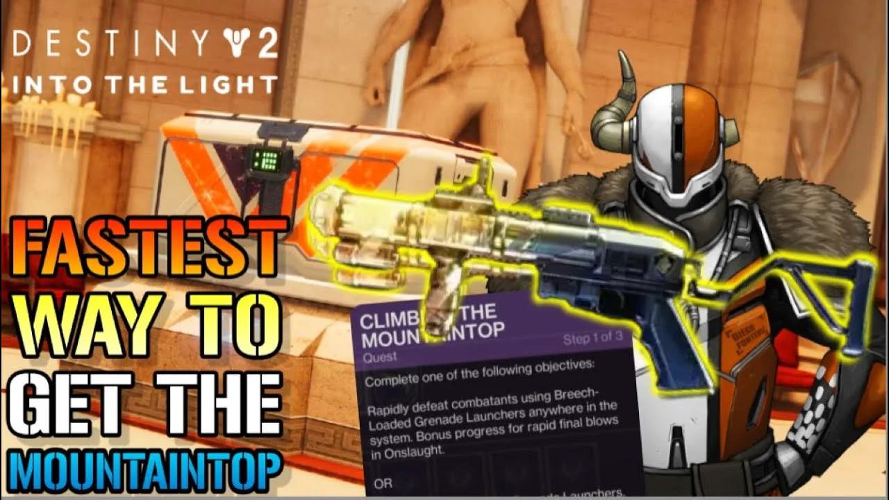 Destiny 2: "Climbing The Mountaintop" FULL Quest Guide! FASTEST Way To ...