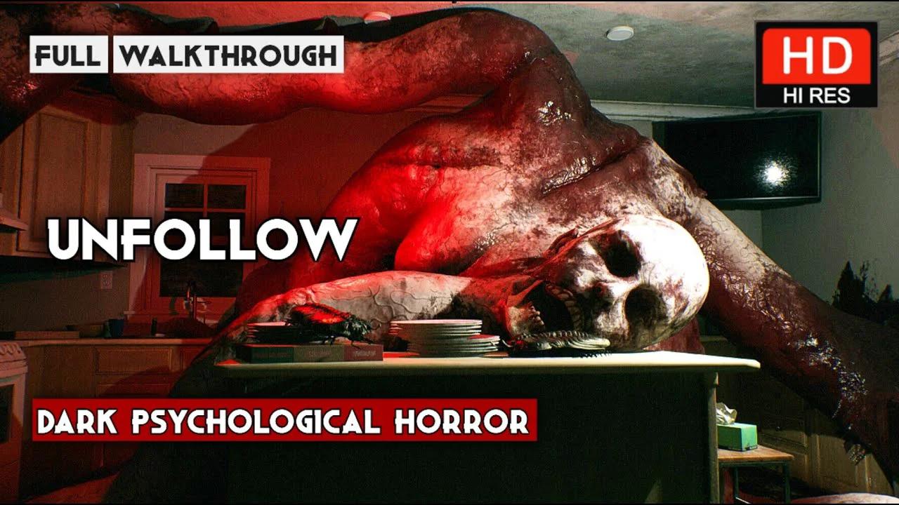 UNFOLLOW Walkthrough Ending Steam Next Fest Dark Horror Great Graphics ...