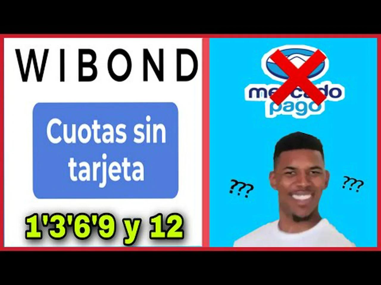 💲 WIBOND 💲Que es y como funciona la " NUEVA FINTECH " 💳 Cuotas sin TARJETAS