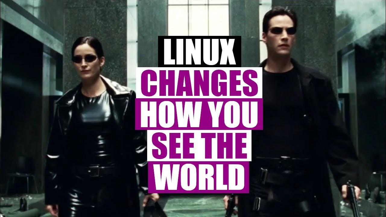 Linux Users See Everything Differently Including Movies 