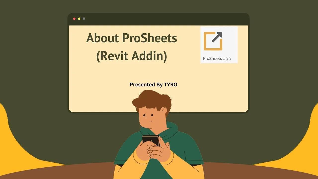 About Prosheets (Revit Addin)