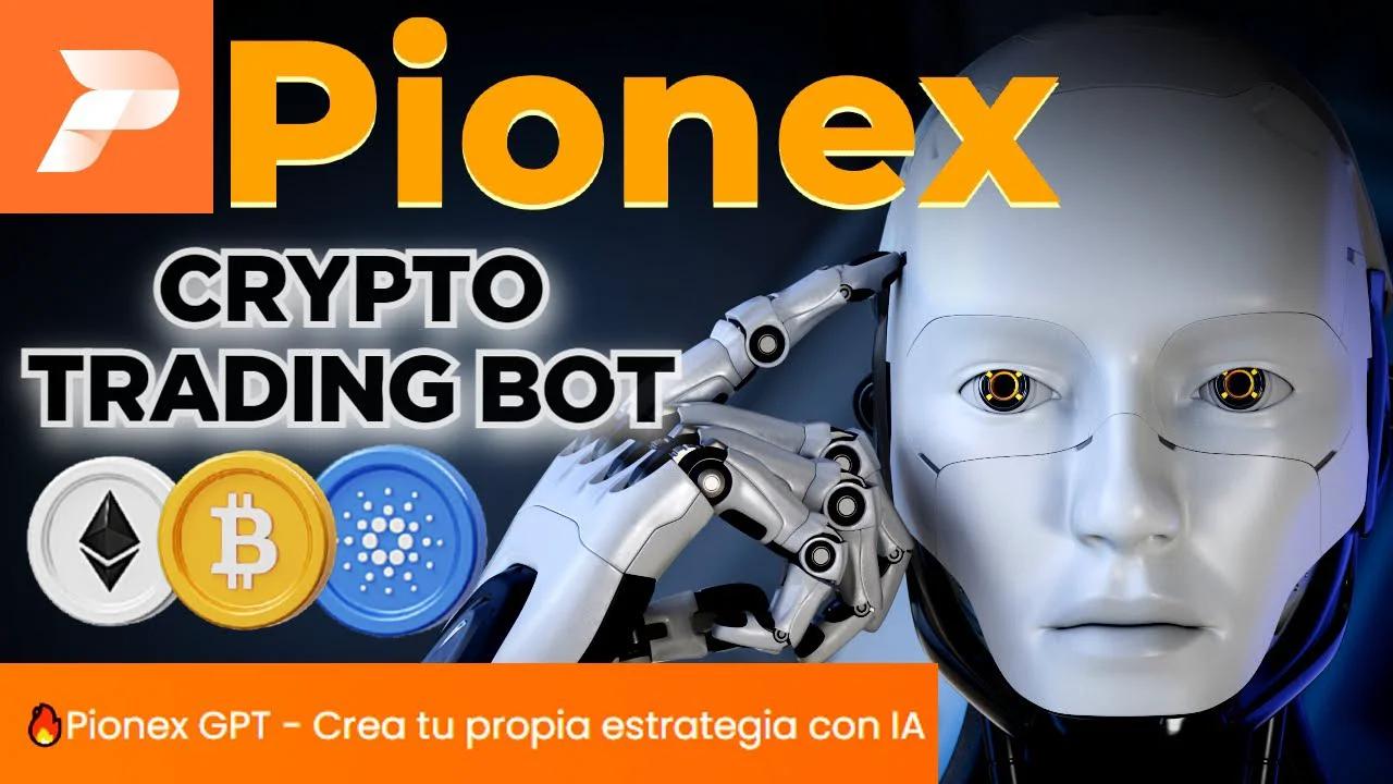💥PIONEX EXCHANGE - Pionex GPT | CRYPTO TRADING BOT: Usa la AI para ...