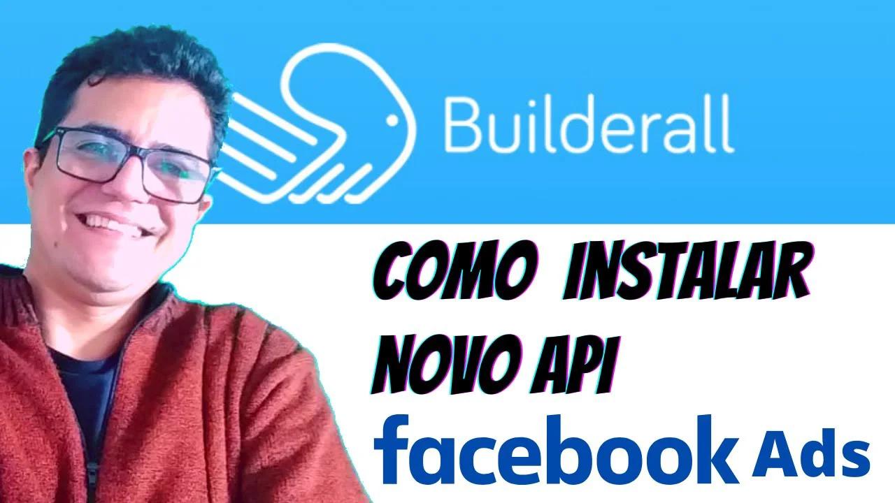 Como instalar API de conversão do Facebook ads na Builderall