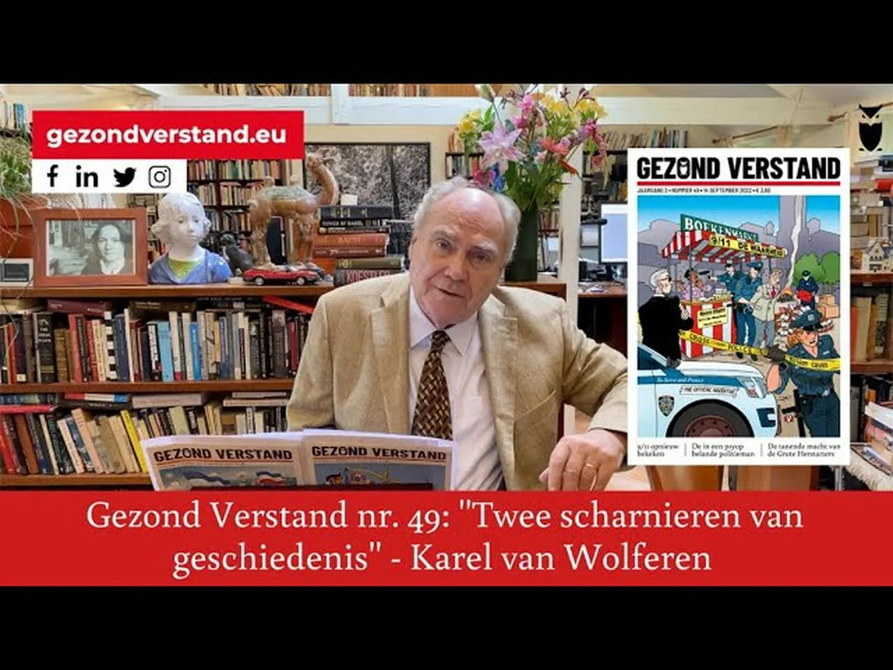 Voordracht Karel van Wolferen nr. 49: "Twee scharnieren van geschiedenis"