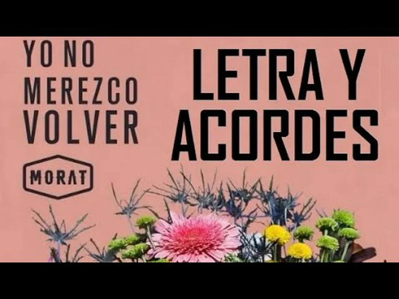 YO NO MEREZCO VOLVER Morat Letra y Acordes básicos para CUATRO FÁCIL ...