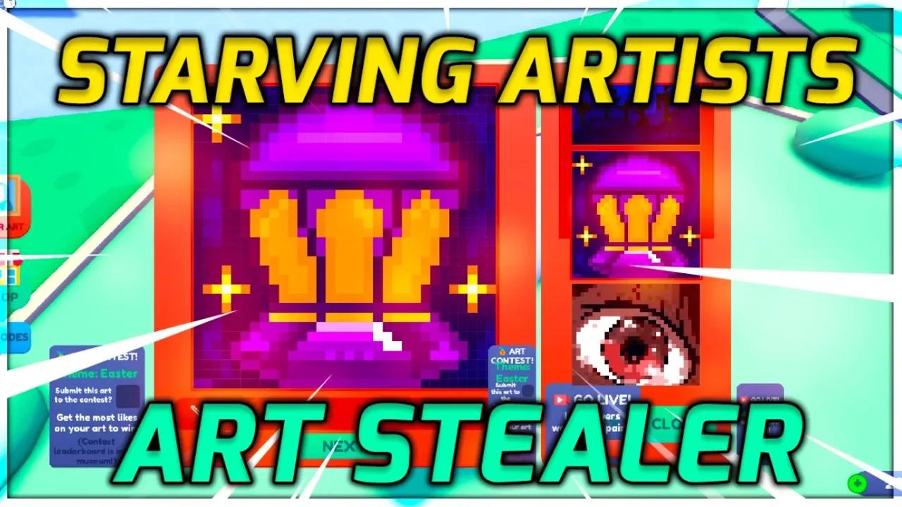 UPDATED Starving Artists | STEAL ART SCRIPT / HACK | (🔥PASTEBIN🔥)