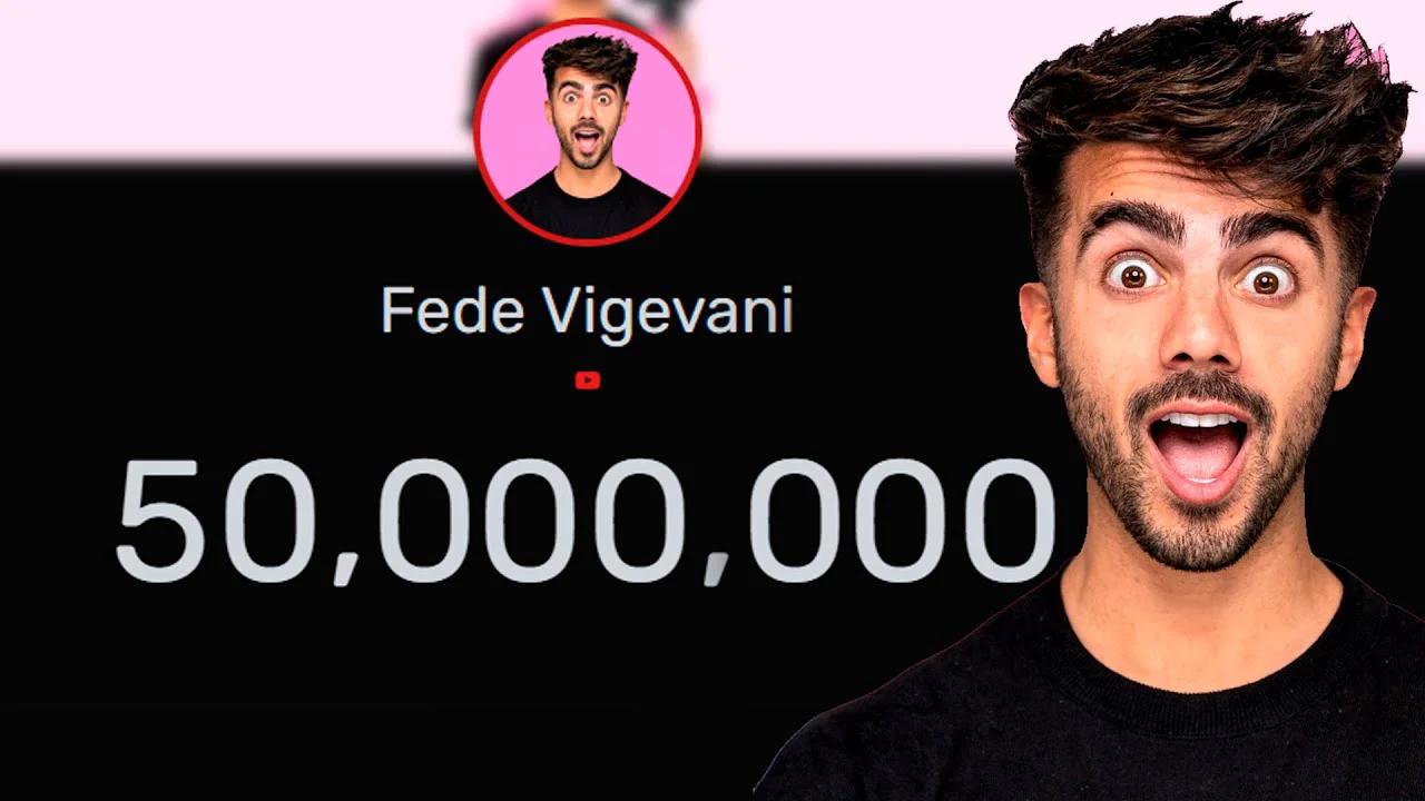 🔴FEDE VIGEVANI - 50 MILLONES DE SUSCRIPTORES