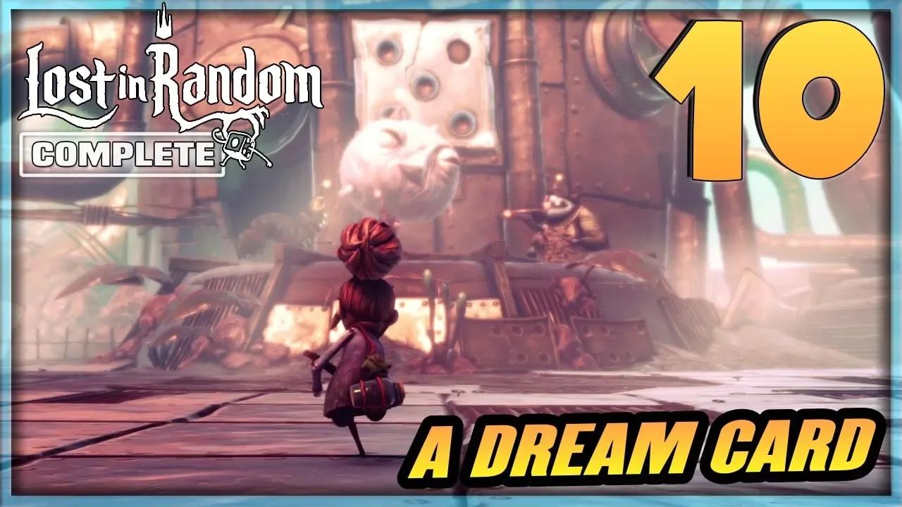 10 | LOST IN RANDOM Gameplay Walkthrough - The Dream Card | PC Xbox ...