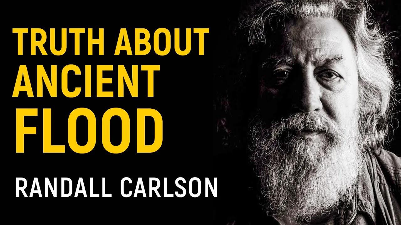 The Mystery of the Great Flood. Full Interview With Randall Carlson on ...