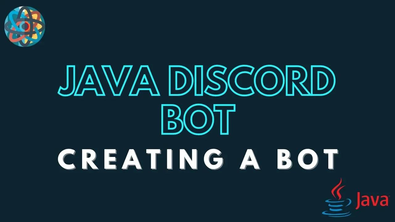 How To Create A Discord Bot With Java Discord Api 2089