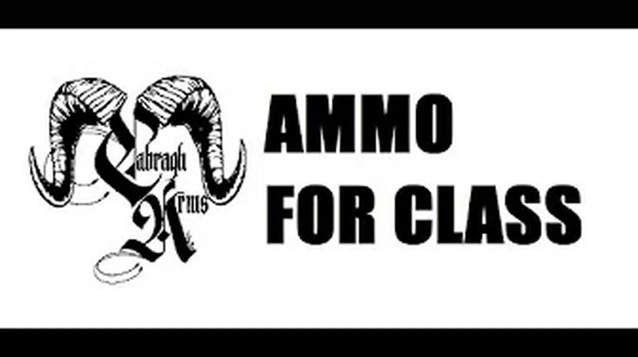 Cabragh Arms Ammo for class