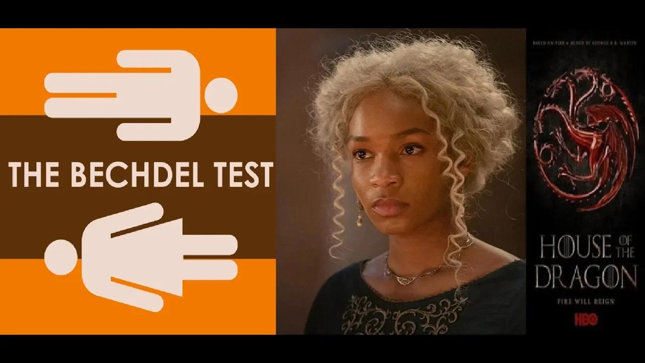HBO Exposed for Using Bechdel Test Rating as HOTD Actress Calls Fans ...