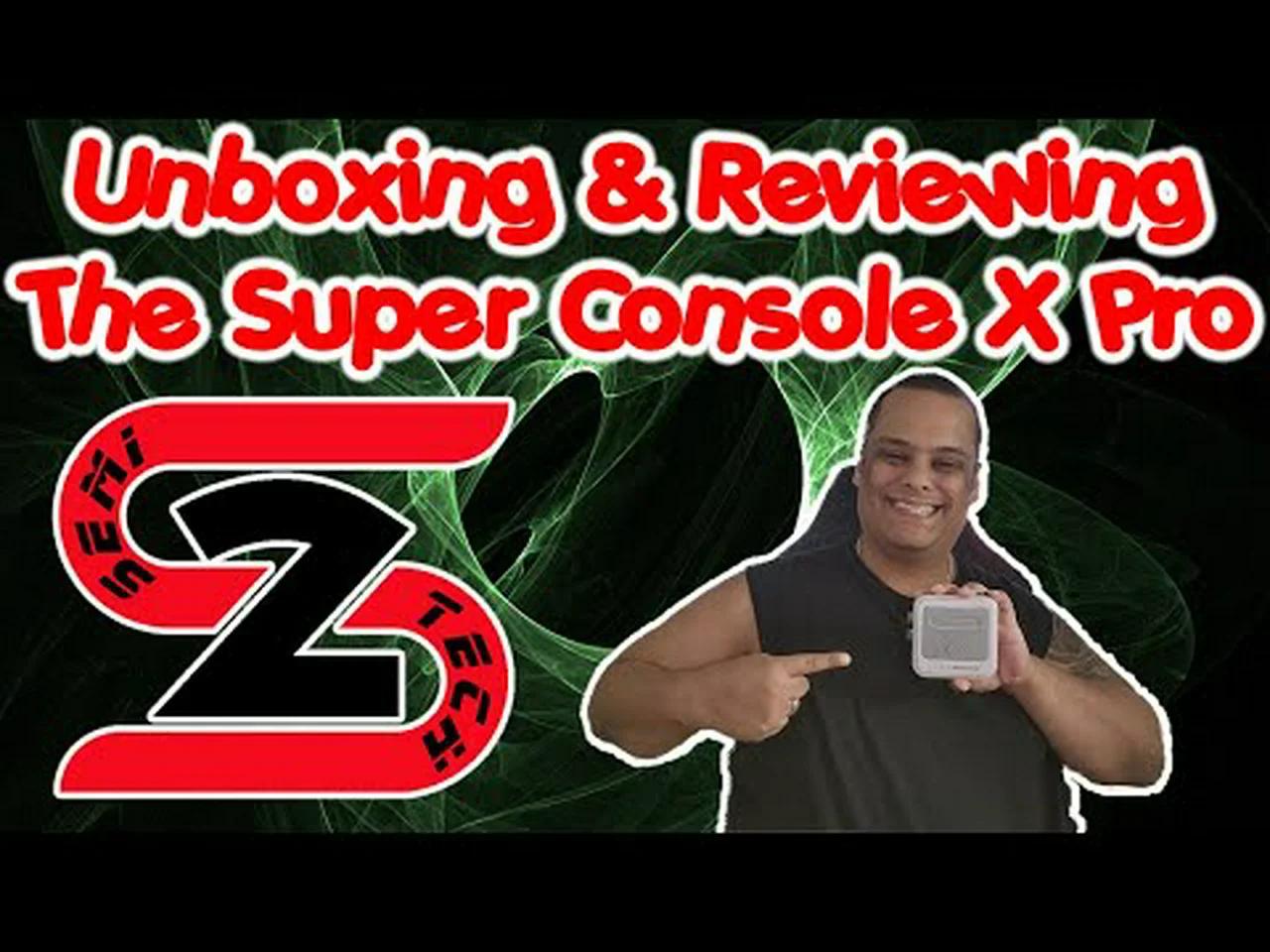 Unboxing & Reviewing The Super Console X Pro - Must Have For Retro Gaming