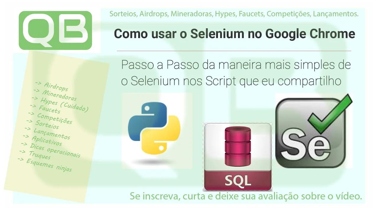 Como instalar e configurar o Selenium e o ChromeDriver no Python