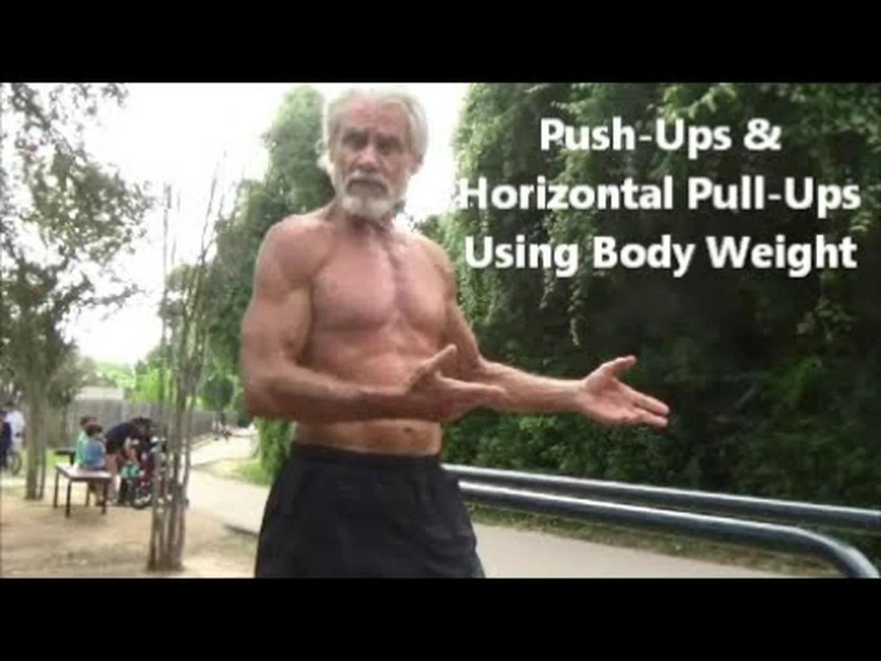 Push-Ups & Horizontal Pull-Ups Using Body Weight