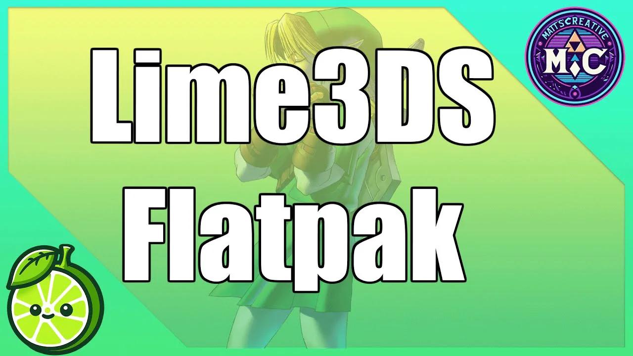 How to install Lime3DS on Steam Deck | Flatpak