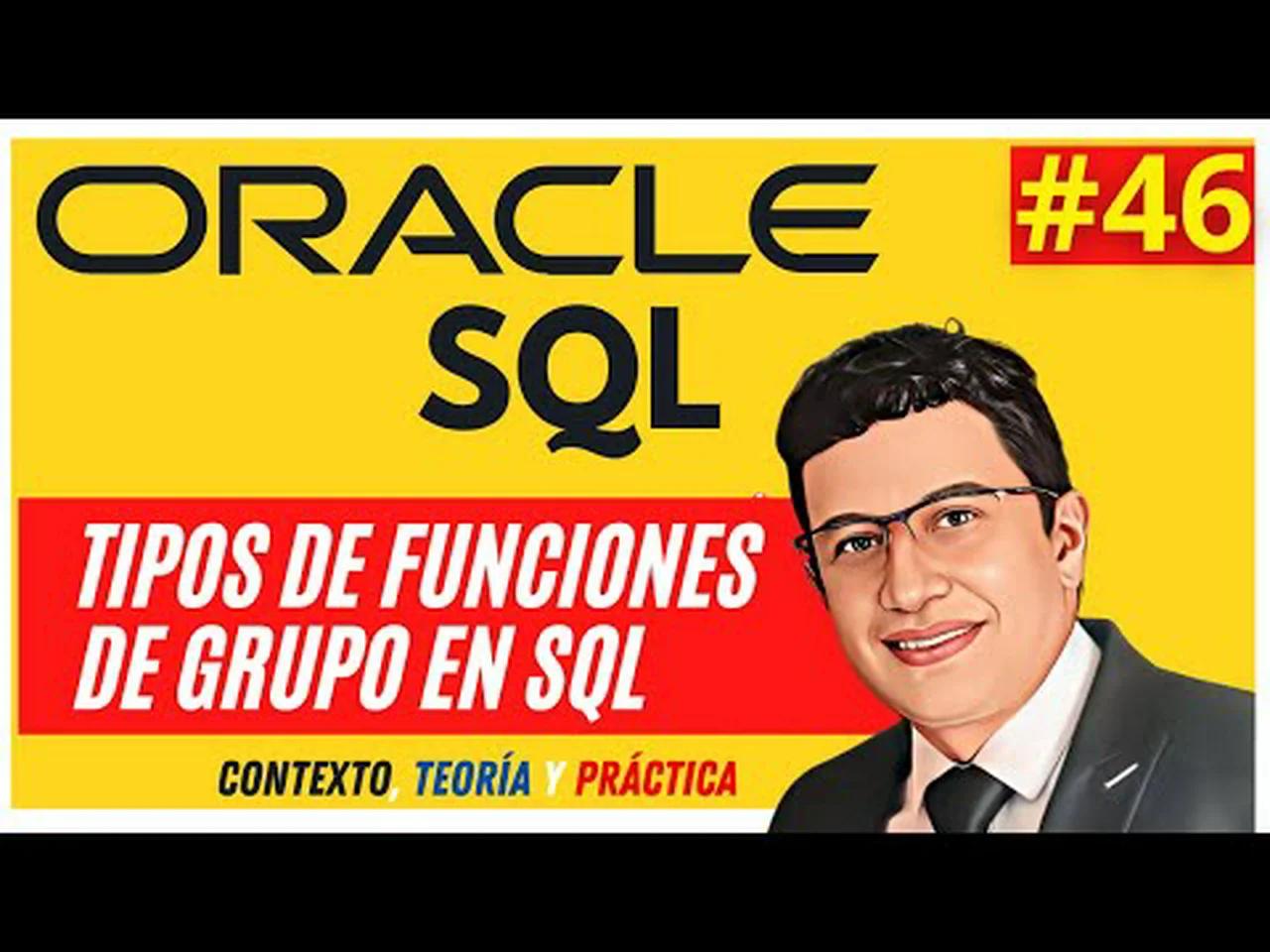 Tipos De Funciones De Grupo En SQL Oracle Versiones 12c 19c 20c 21c