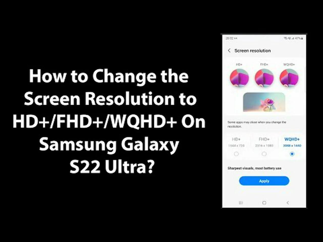 How to Change the Screen Resolution to HD+/FHD+/WQHD+ On Samsung Galaxy ...