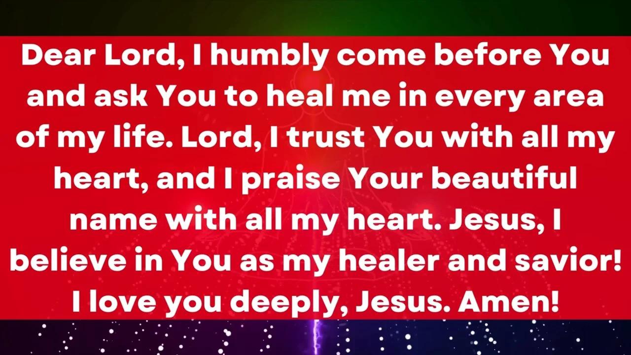 The Most Powerful Healing Prayer