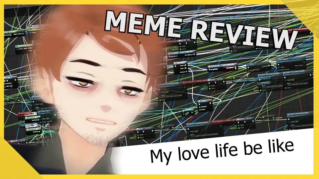 Unreal Engine memes are the worst (GameDev Meme Review)