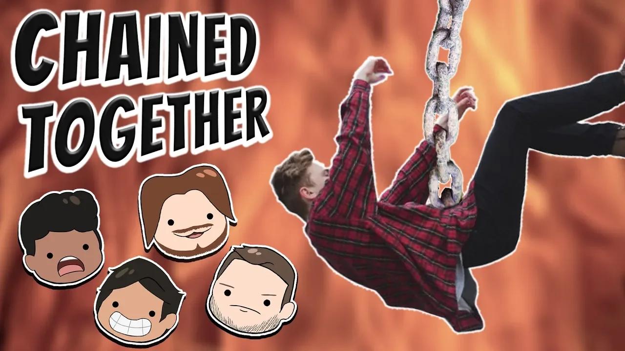 Chained Together: The PERFECT Friendship Breaker