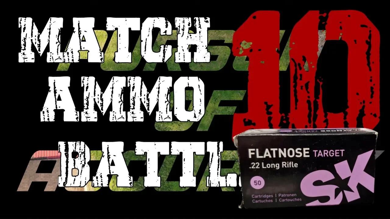CZ 457 MTR; MATCH AMMO TEST 10 ( SK Flatnose Target )