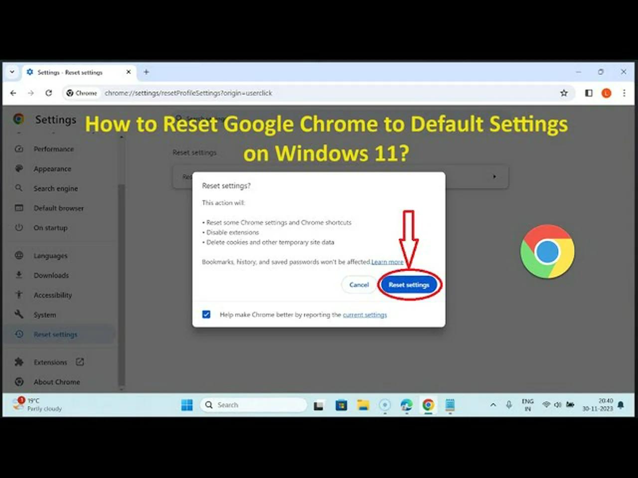 How to Reset Google Chrome to Default Settings on Windows 11?