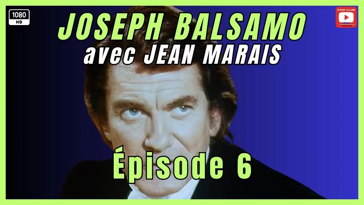 Joseph Balsamo EP 06
