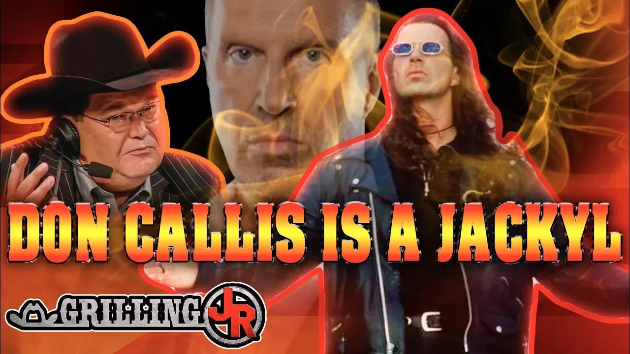 Jim Ross On Don Callis Working In the WWE