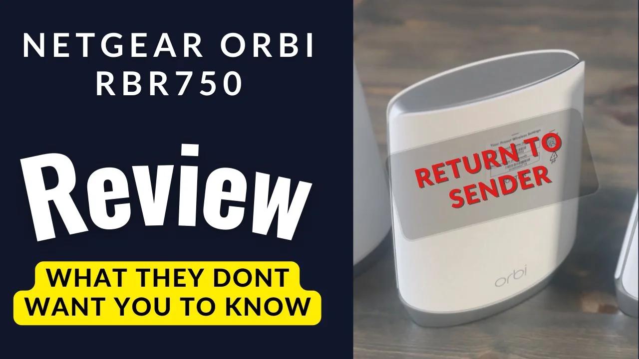 Netgear Orbi RBR/RBK/RBS 750 Review