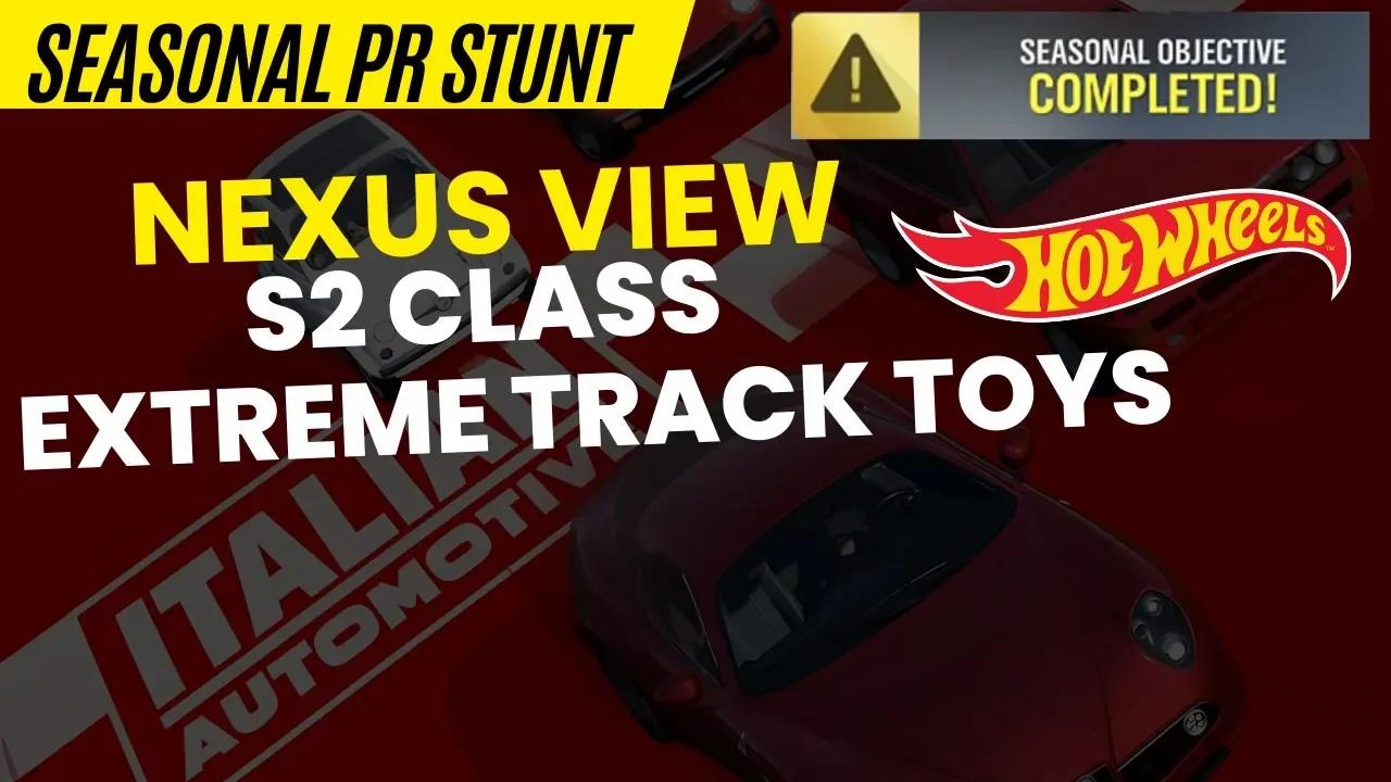 Forza Horizon 5 - Speed Trap "Nexus View" - S2 Class - Extreme Track Toys