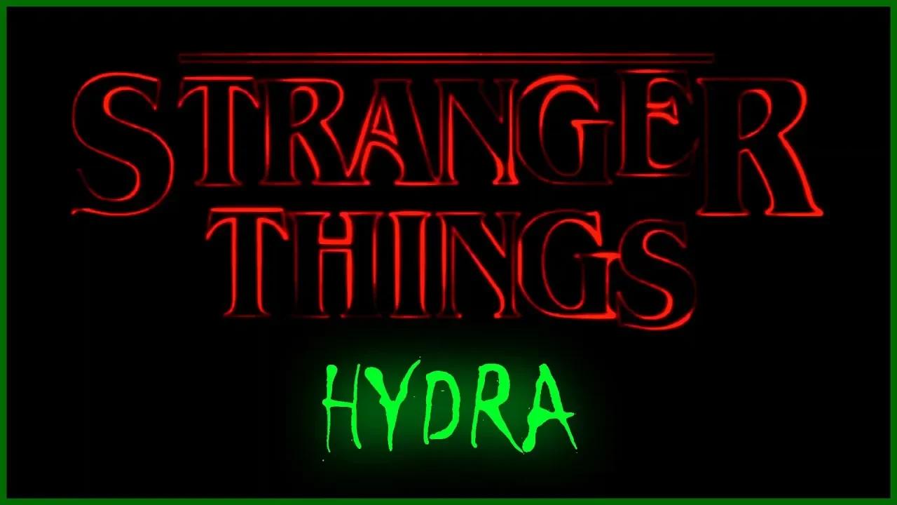 Stranger Things ~ HYDRA