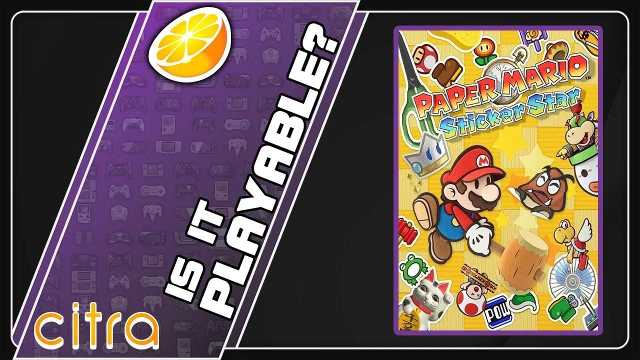 Is Paper Mario: Sticker Star Playable? Citra Performance [GTR6 Mini PC]
