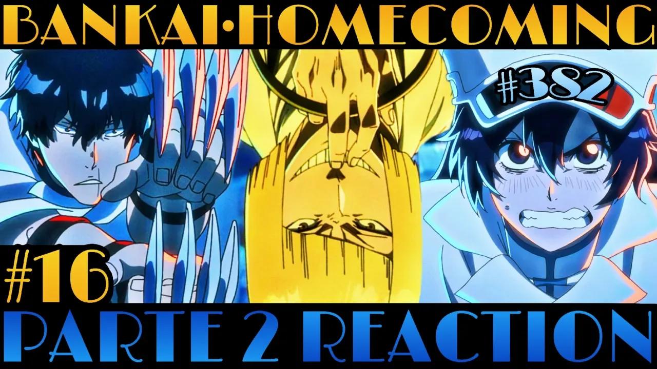 卍解 SAKASHIMA YOKOSHIMA HAPPŌFUSAGARI 💦 BLEACH TYBW EP.16 REACCIÓN ...