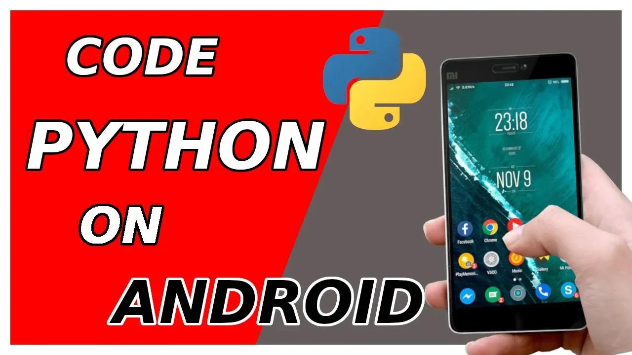 How to Code Python on Android