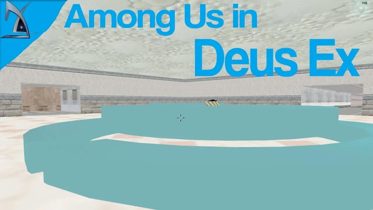 Among us map in deus ex (unfinished)