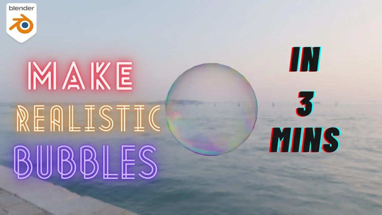 BLENDER TUTORIAL : Make Realistic bubbles In 3 Minutes || shiva's ...