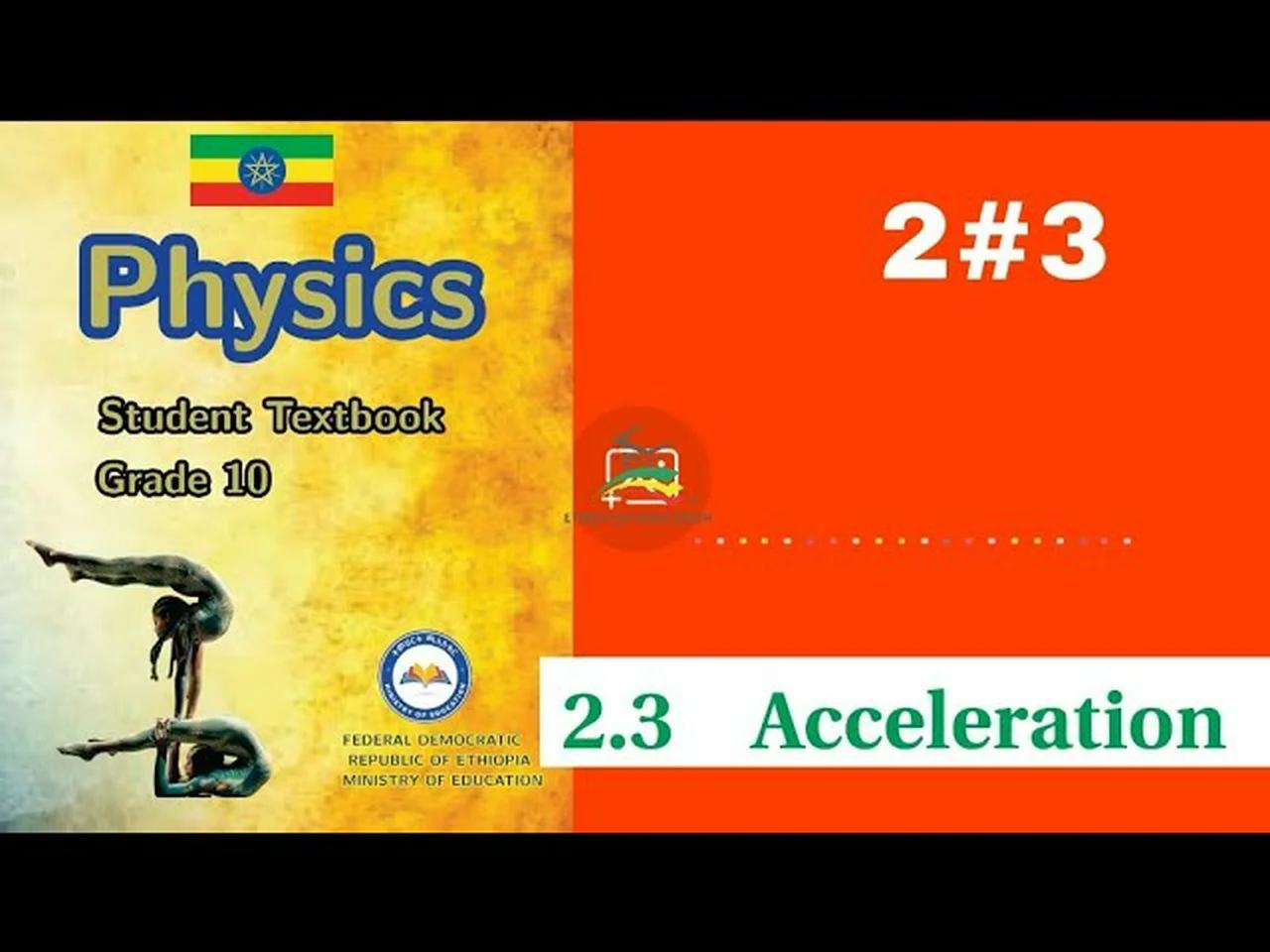 Ethiopian Grade 10 Physics 2#3 Acceleration
