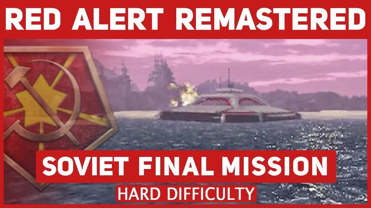 C&C Red Alert Remastered 4K - Soviet Final Mission 14 Soviet Supremacy ...